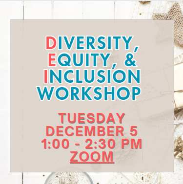Register TODAY for Diversity, Equity & Inclusion (DEI) Workshop for ...