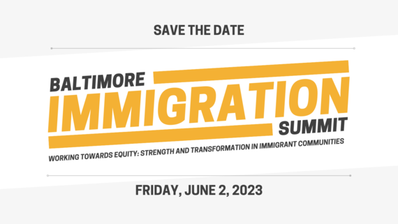 SAVE THE DATE: 10th Baltimore Immigration Summit