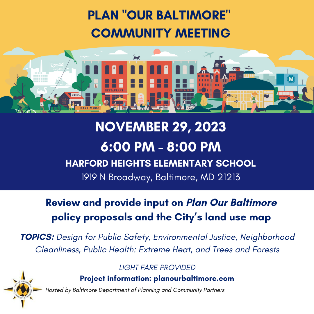 INVITATION: Plan Our Baltimore Community Meeting-EAST on 11/29 (Policy ...