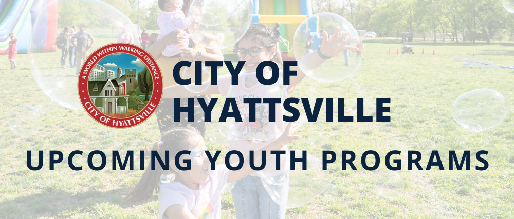 City of Hyattsville Youth Programs