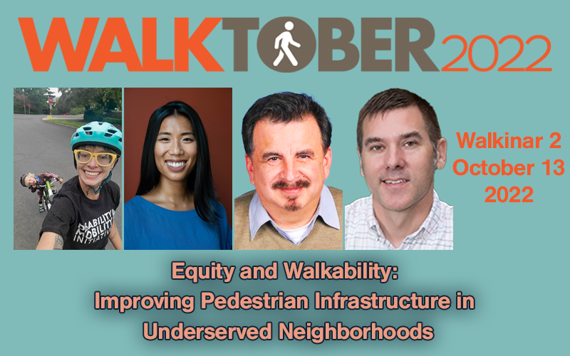 Walkinar 2, Oct. 13: Equity and Walkability
