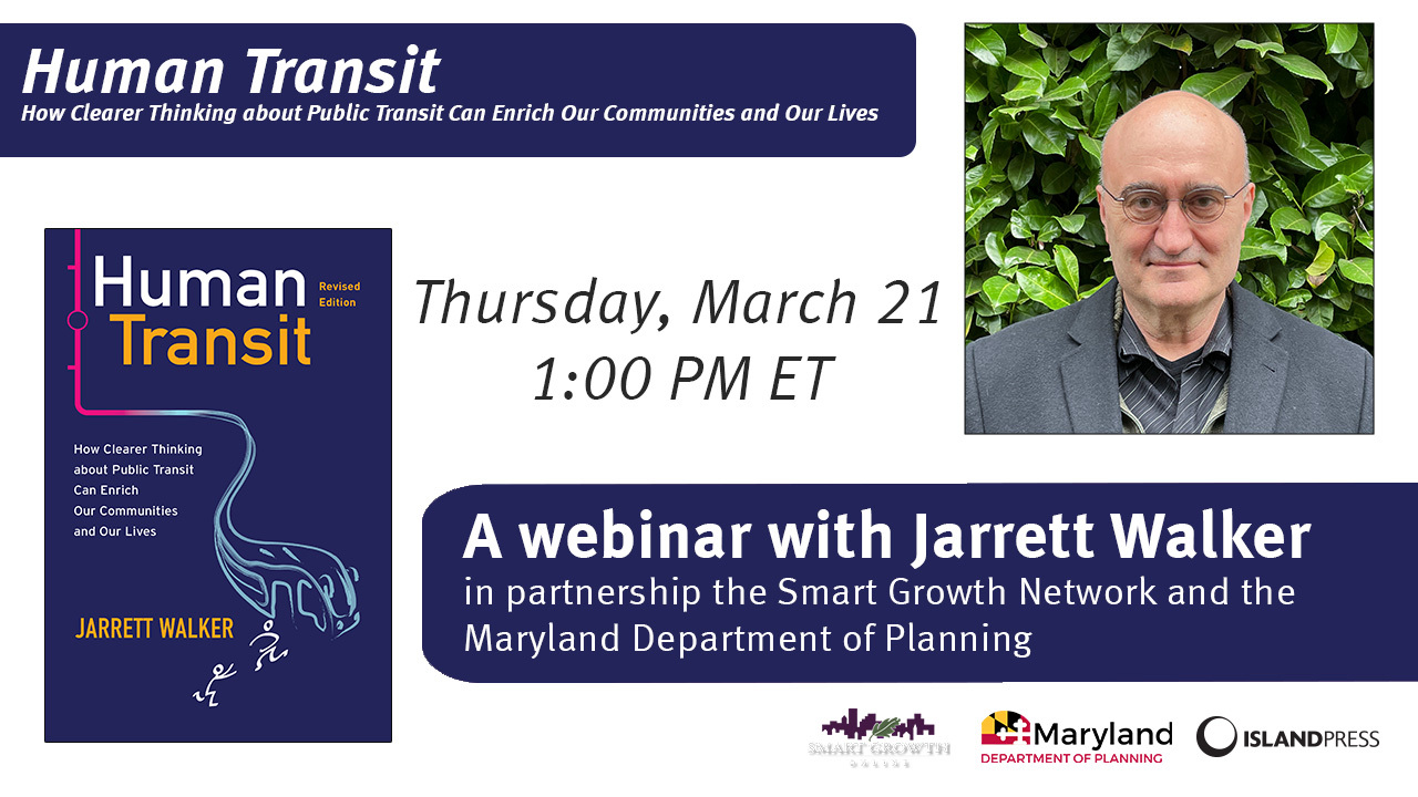 Next Sustainable Growth Webinar: Human Transit with Jarrett Walker