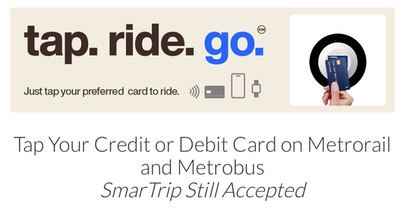 Tap. Ride. Go. Launched November 18 on Metrobus