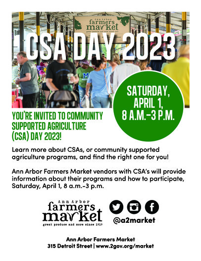 Tomorrow is CSA day at the Ann Arbor Farmers Market