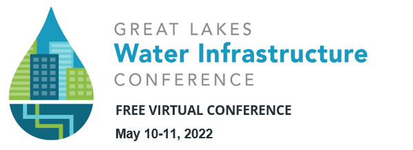 Your Guide to the Virtual Great Lakes Water Infrastructure Conference ...