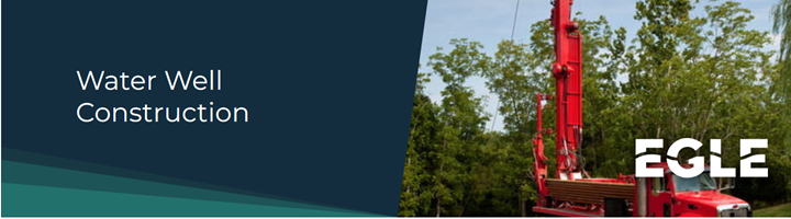 Michigan Water Well Construction News and Notes