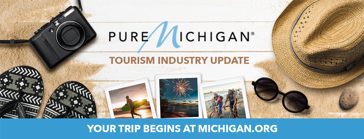 Pure Michigan Tourism Industry Update
