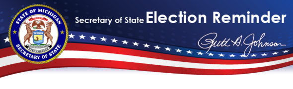 Election Reminder from Secretary of State Ruth Johnson