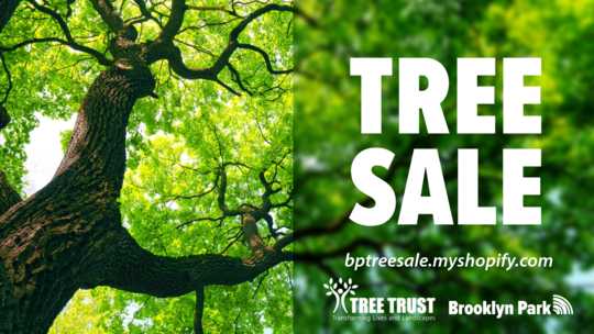 Reminder: Brooklyn Park Tree Sale
