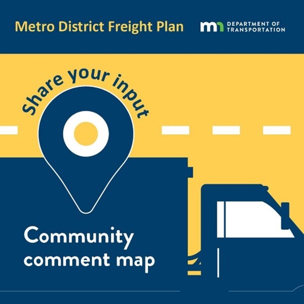 Metro District Freight Plan: Don’t forget to share your feedback online ...