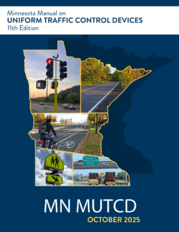 MnDOT approves the MN MUTCD final draft