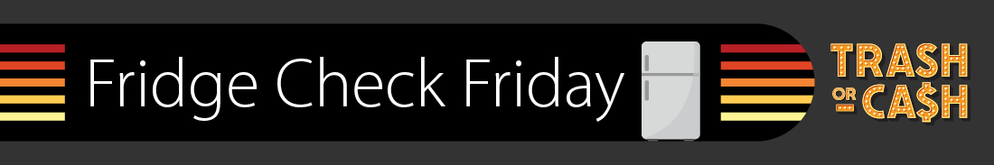 Fridge Check Friday: Kitchen reality check