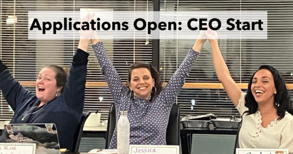 Learn before you launch: Applications open for CEO Start