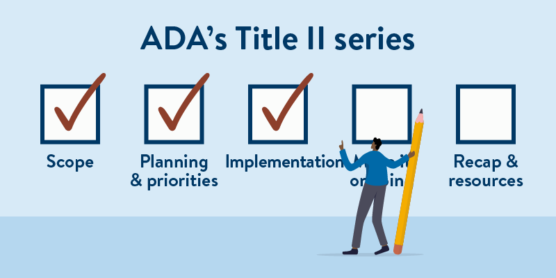 (Office of Accessibility) Preparation for the update to ADA’s Title II ...