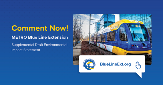 Learn about and comment on Blue Line Extension benefits and impacts