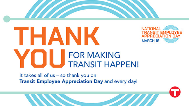 The Wire, March 18: Today is Transit Employee Appreciation Day