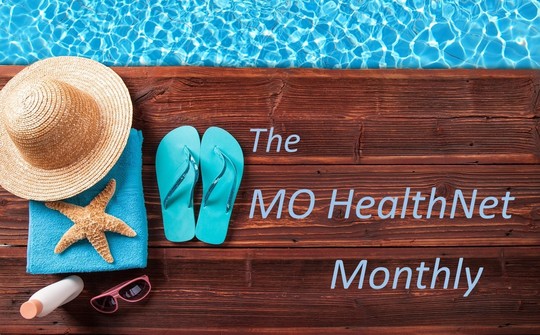 The Mo HealthNet Monthly - June Edition