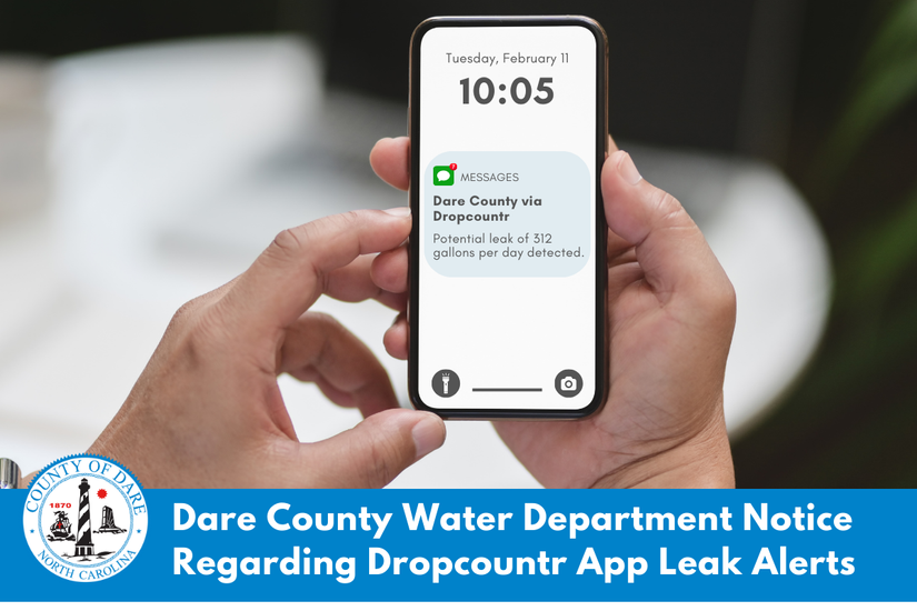 Dare County Water Department Notice Regarding Dropcountr App Leak Alerts
