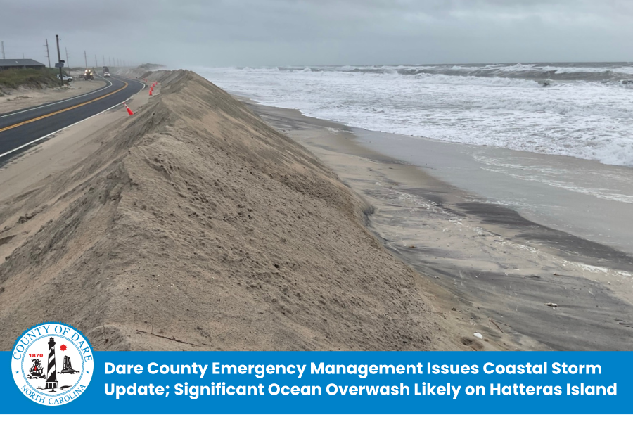 Bulletin #2: Dare County Emergency Management Issues Coastal Storm ...