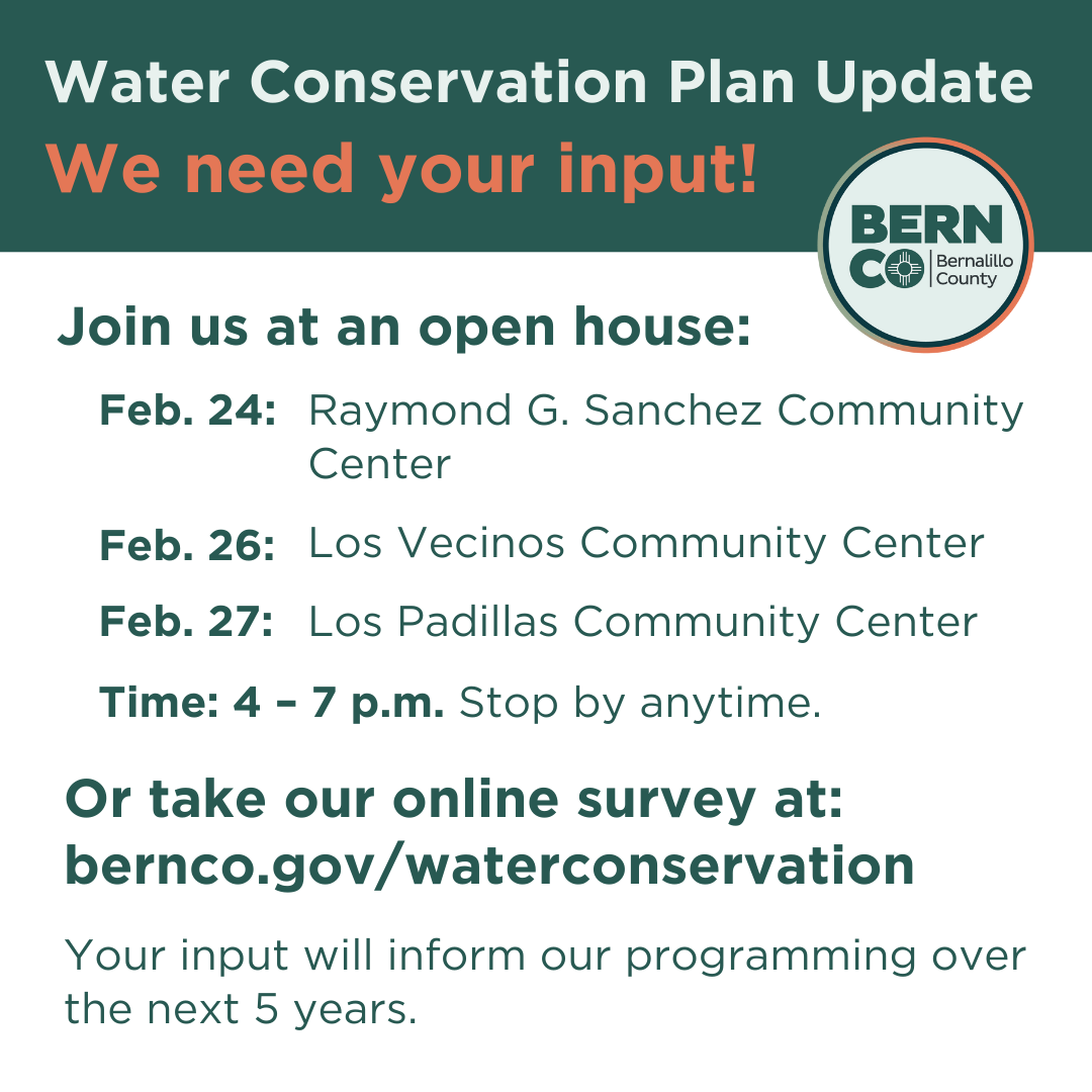 Invitation to Bernalillo County Water Conservation Open House Events