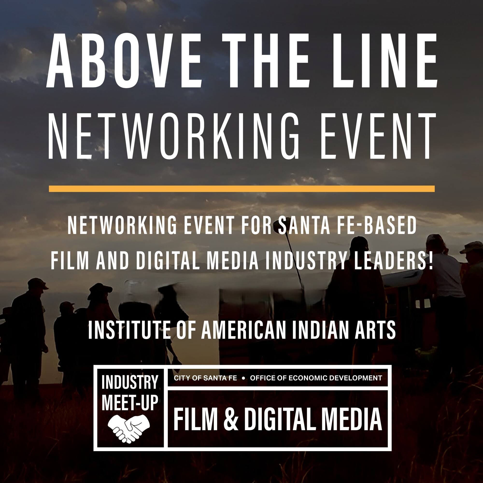 Santa Fe Film and Digital Media "Above-the-Line" Industry Meet-Up