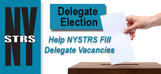 NYSTRS Delegate Election