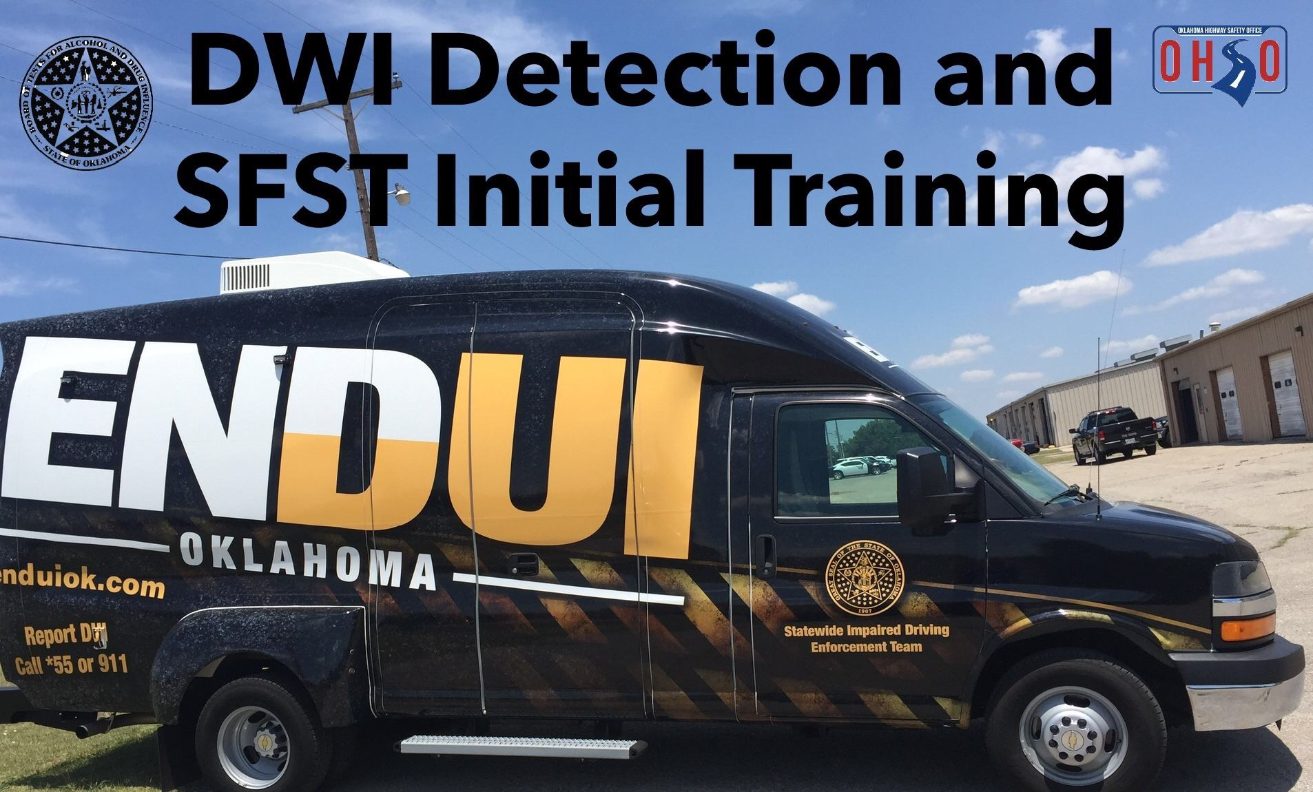 CORRECTION - SFST Initial Training in Choctaw, Oklahoma, May 28 - May ...