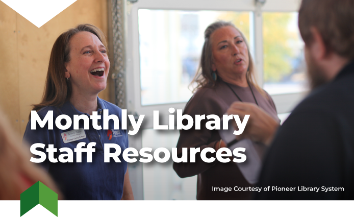 Resources & Upcoming Deadlines for Library Staff