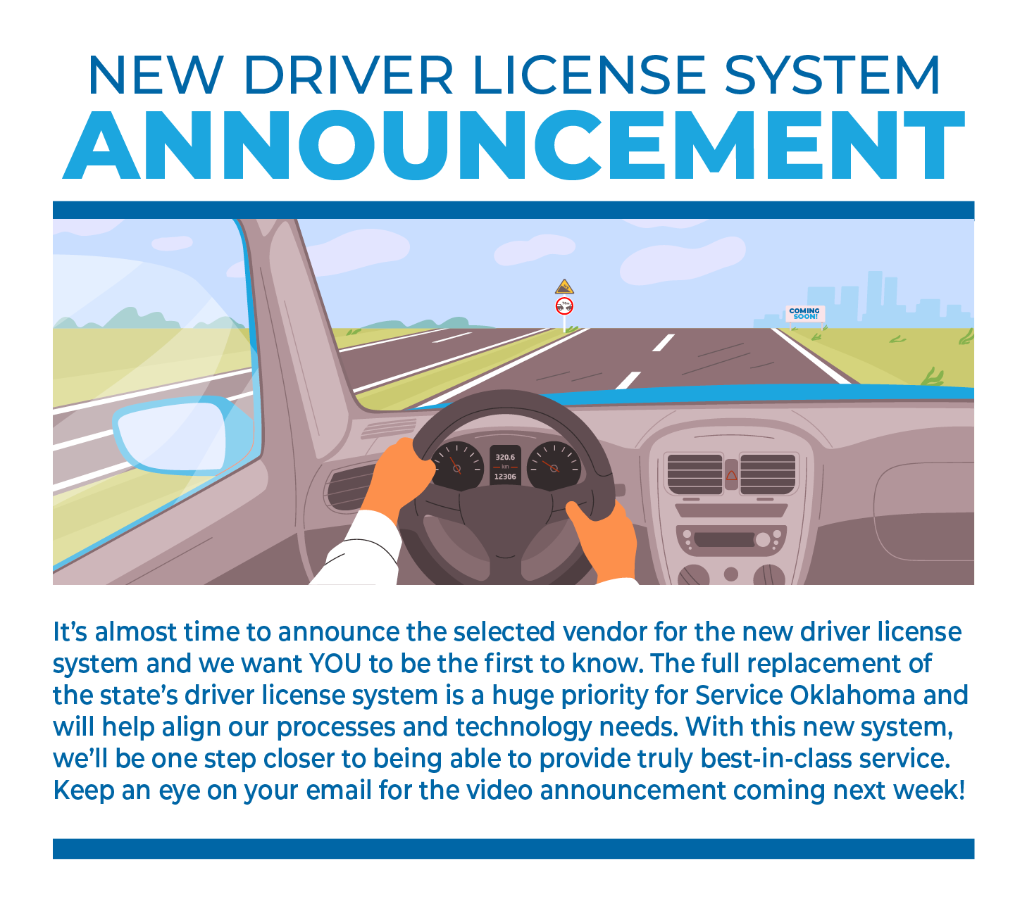 New Driver License System Announcement Coming Soon