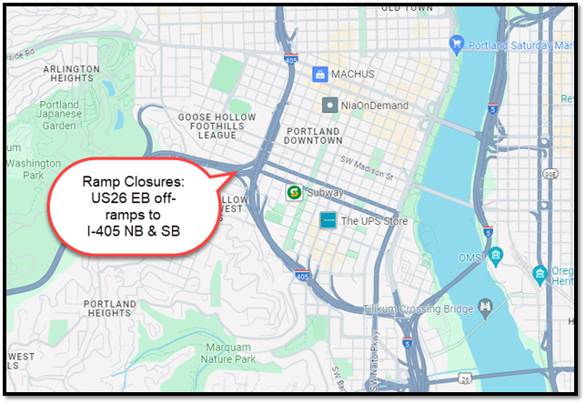 Ramp Closures – US26 EB off-ramps to I-405 NB & SB