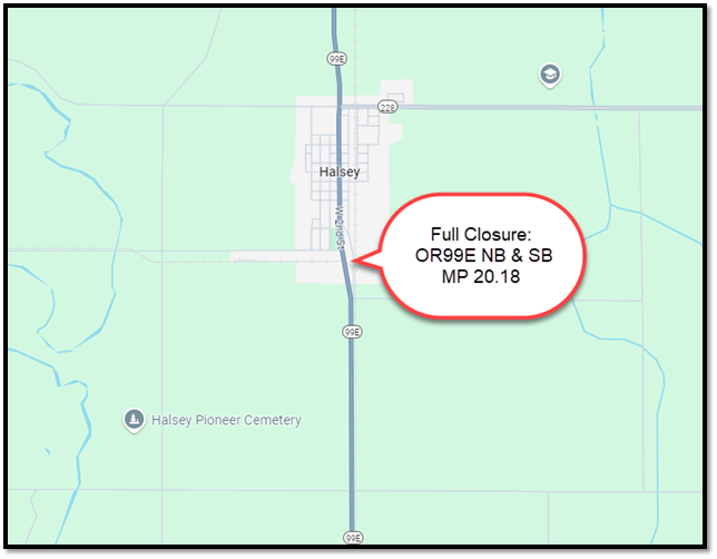 Full Closure – OR99E NB & SB MP 20.18