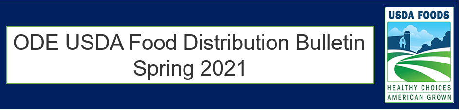 USDA Foods Bulletin- Spring 2021