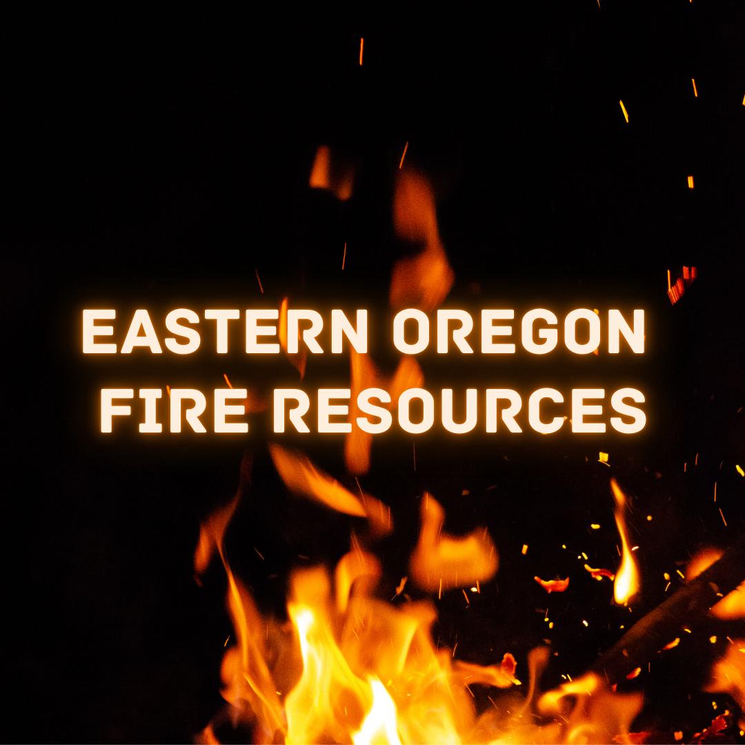 Eastern Oregon Fire Resources