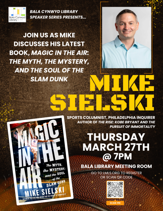 Bala Library Speaker Series - Mike Sielski