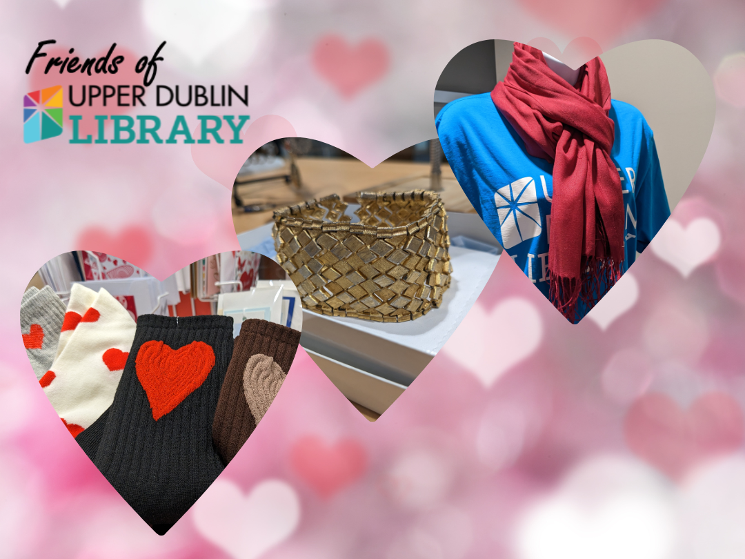 Library News February 8-15 Valentine's Gifts at Friends-Shop, STEAM Programs & Closed Today for ...