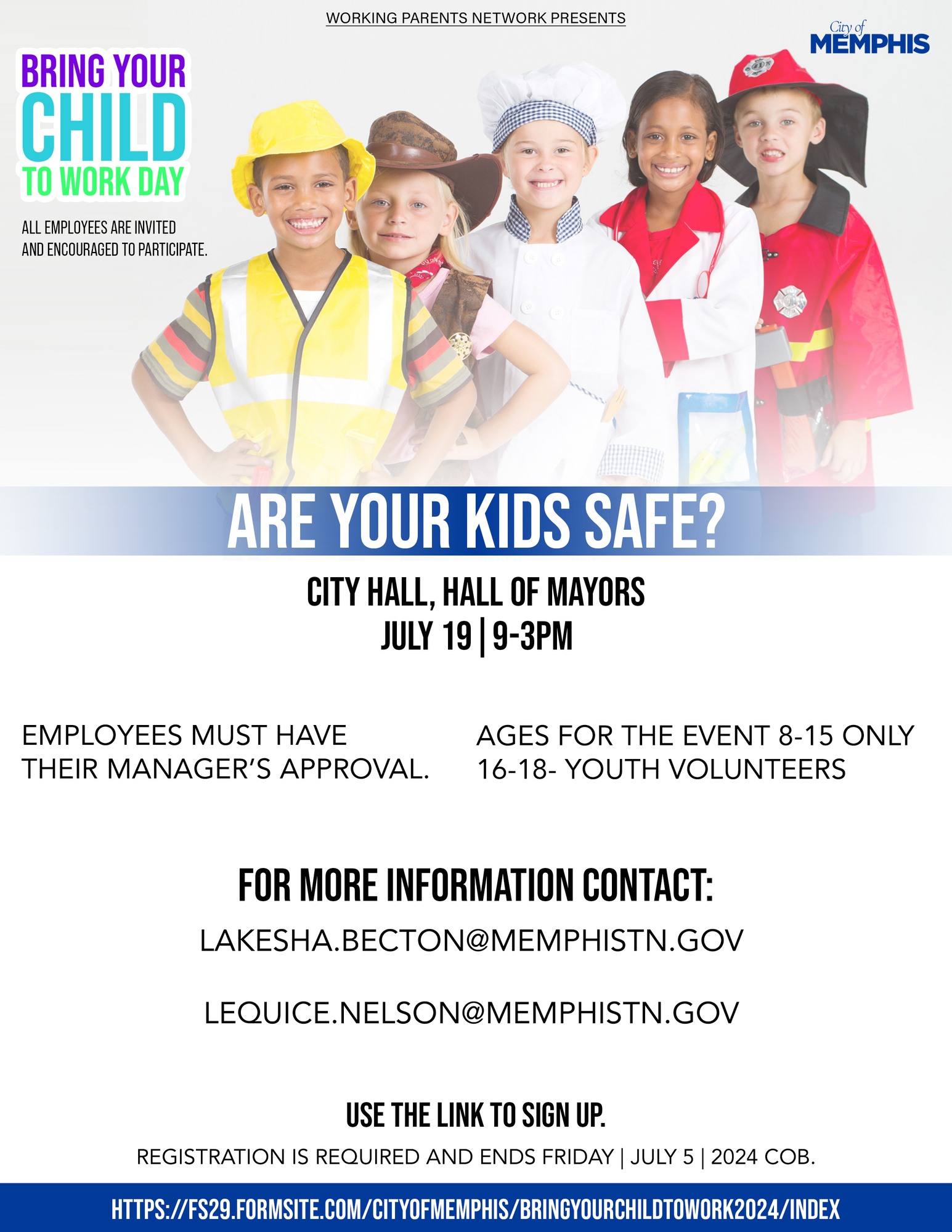 UPDATE...Bring Your Child to Work Day -July 19 -Sign up TODAY!