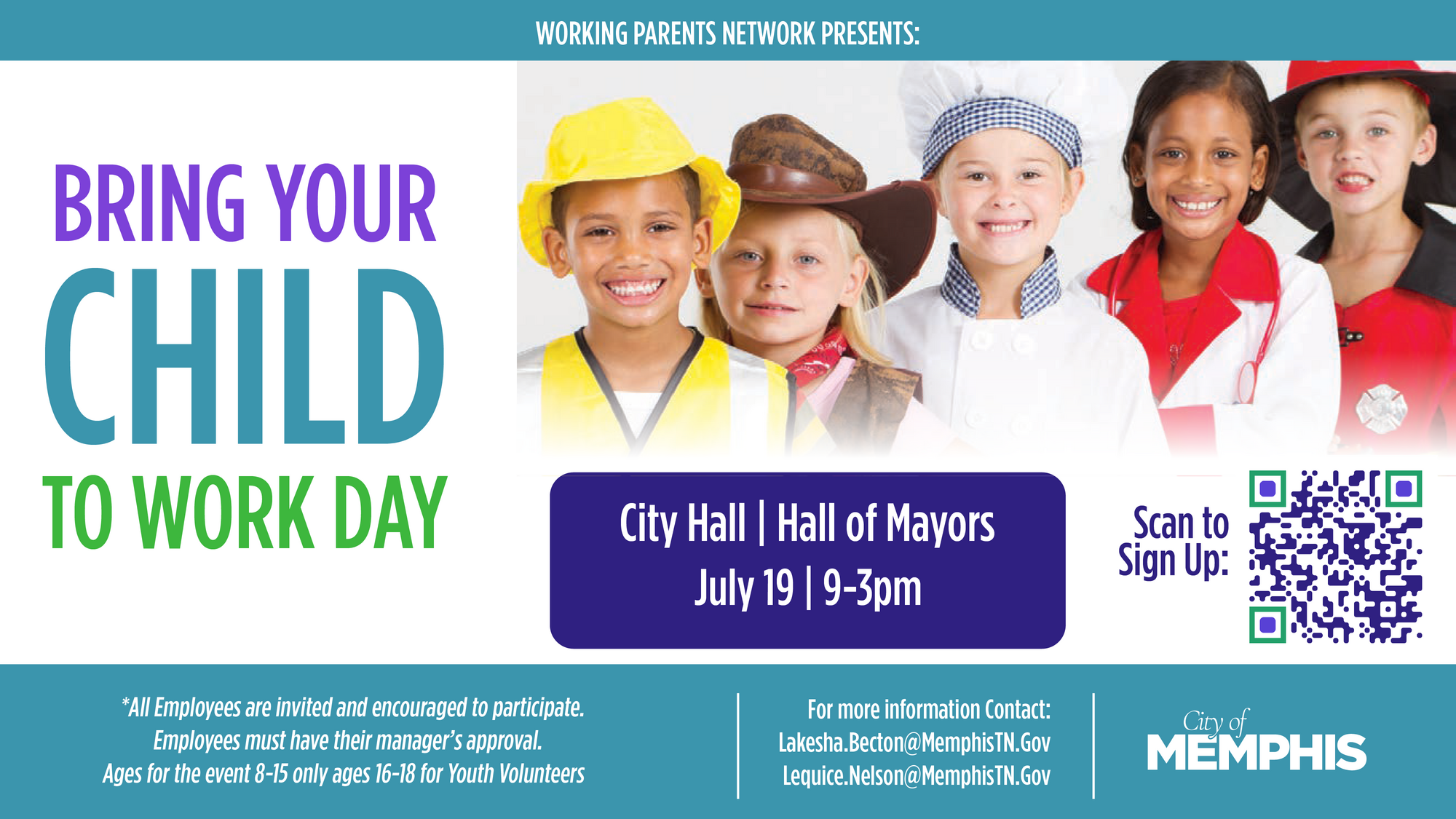 Bring Your Child to Work ages 5 to 15 on July 19