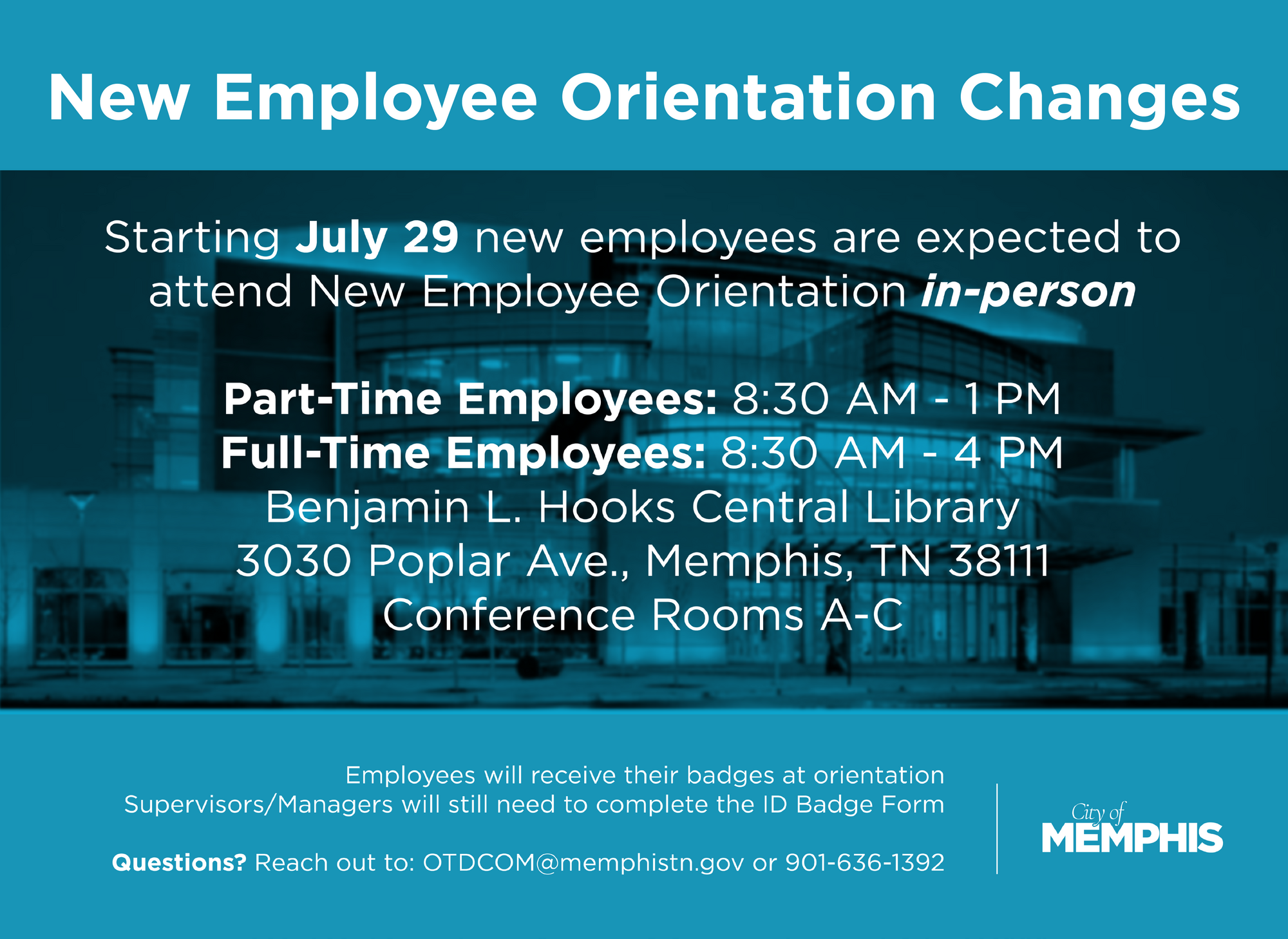 New Hire Orientation CHANGES - In-person Orientation Required