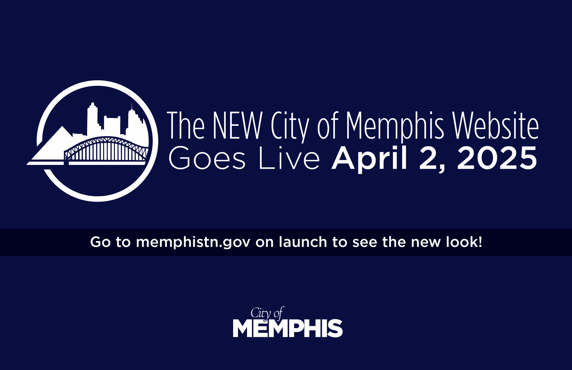 The NEW City of Memphis Website Goes LIVE April 2, 2025