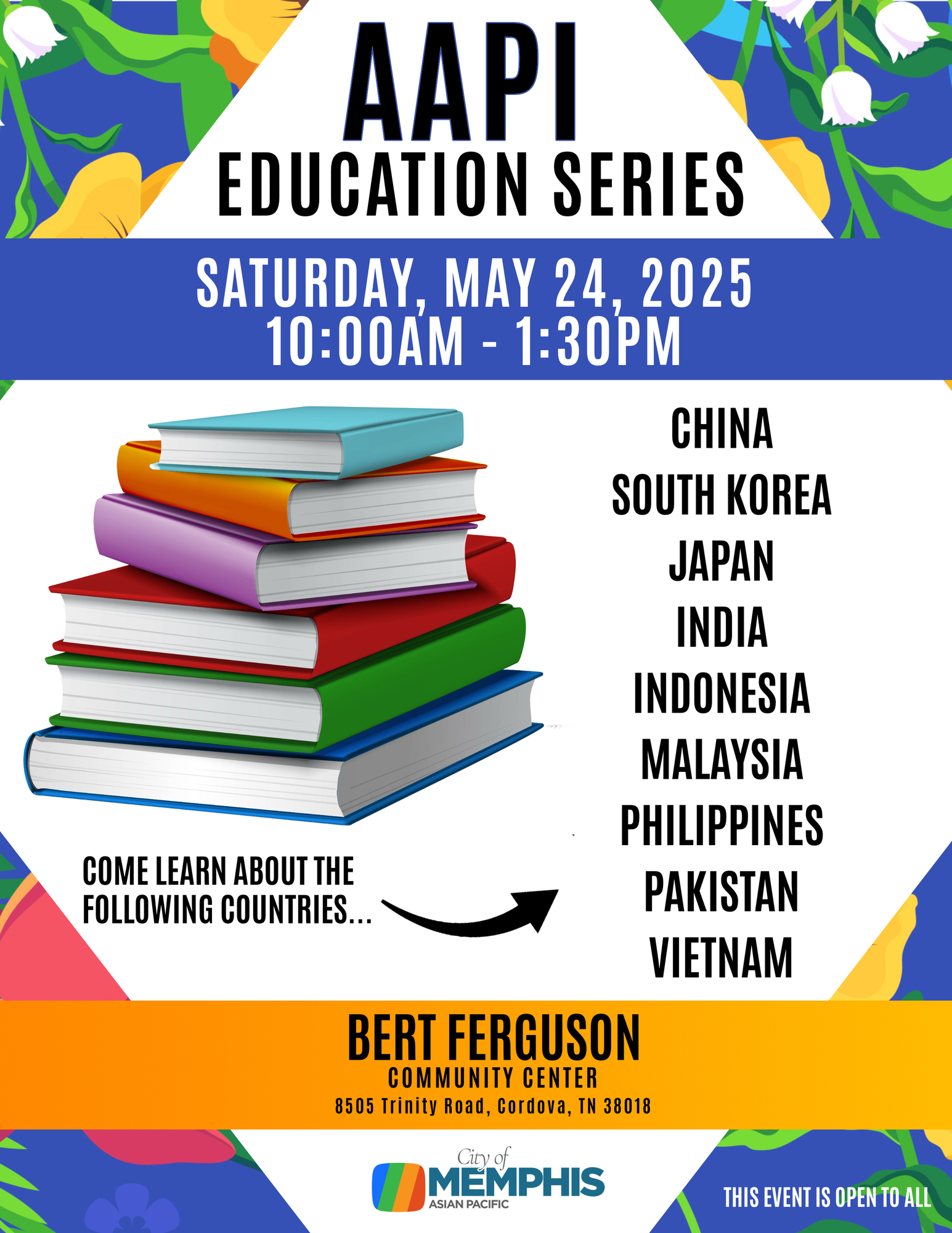 AAPI Education Series - Saturday, May 24 at 10AM-1:30PM - Bert Ferguson Library