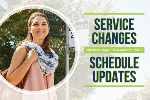 EFFECTIVE TODAY: DCTA August & September Service Changes