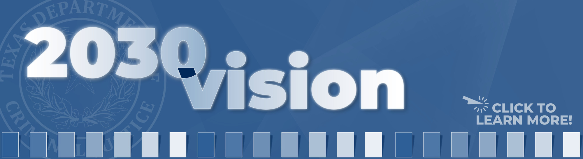 TDCJ Launches 2030 Vision Web