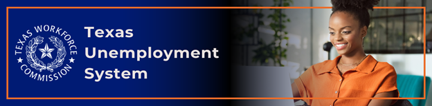 Preparing for the New Texas Unemployment System (TxUS)