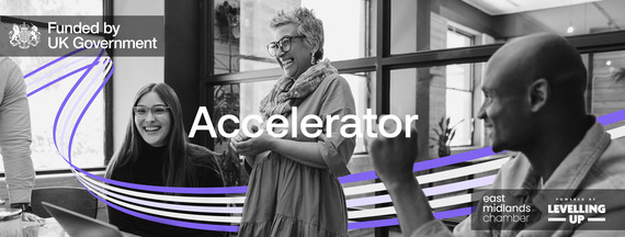 East Midlands Chamber Accelerator Programme