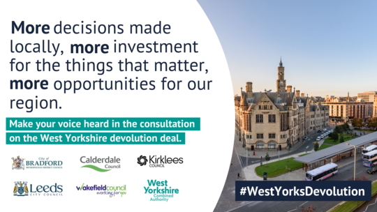 Have your say on the West Yorkshire Devolution Deal