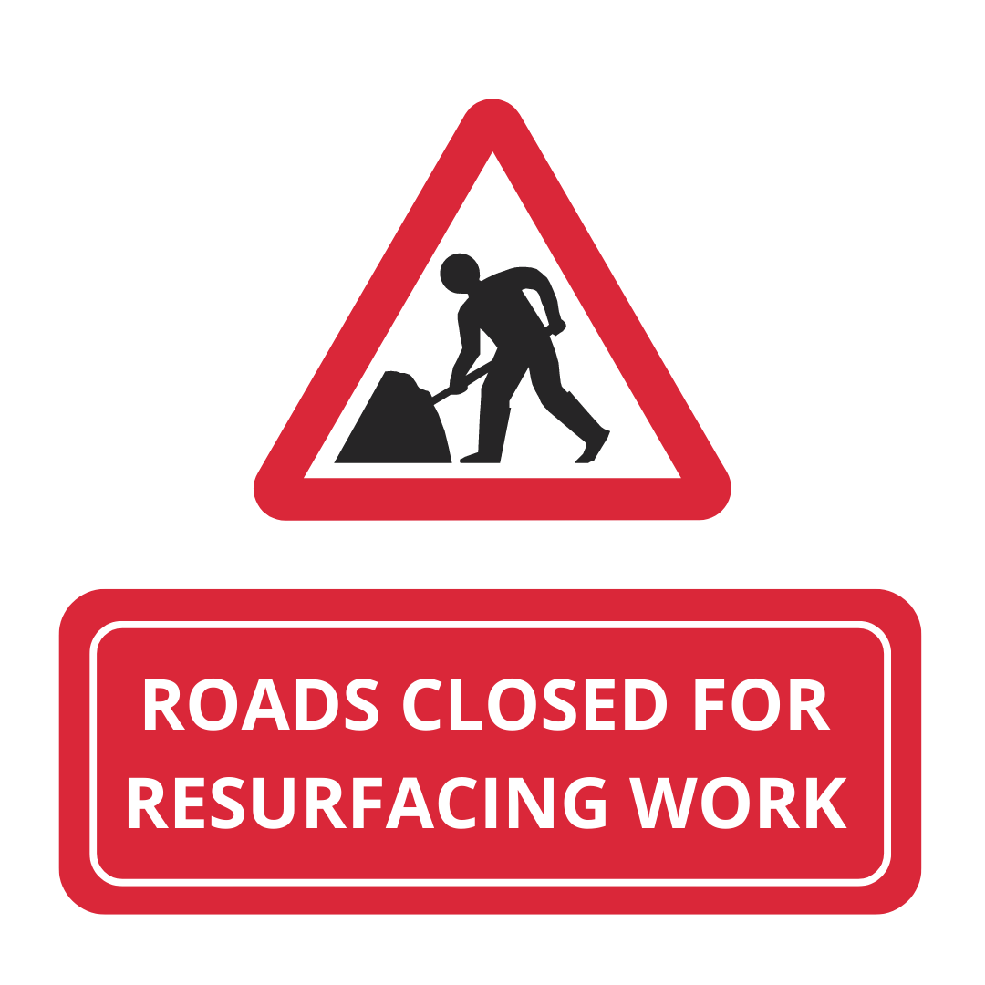 Roads closed for resurfacing works
