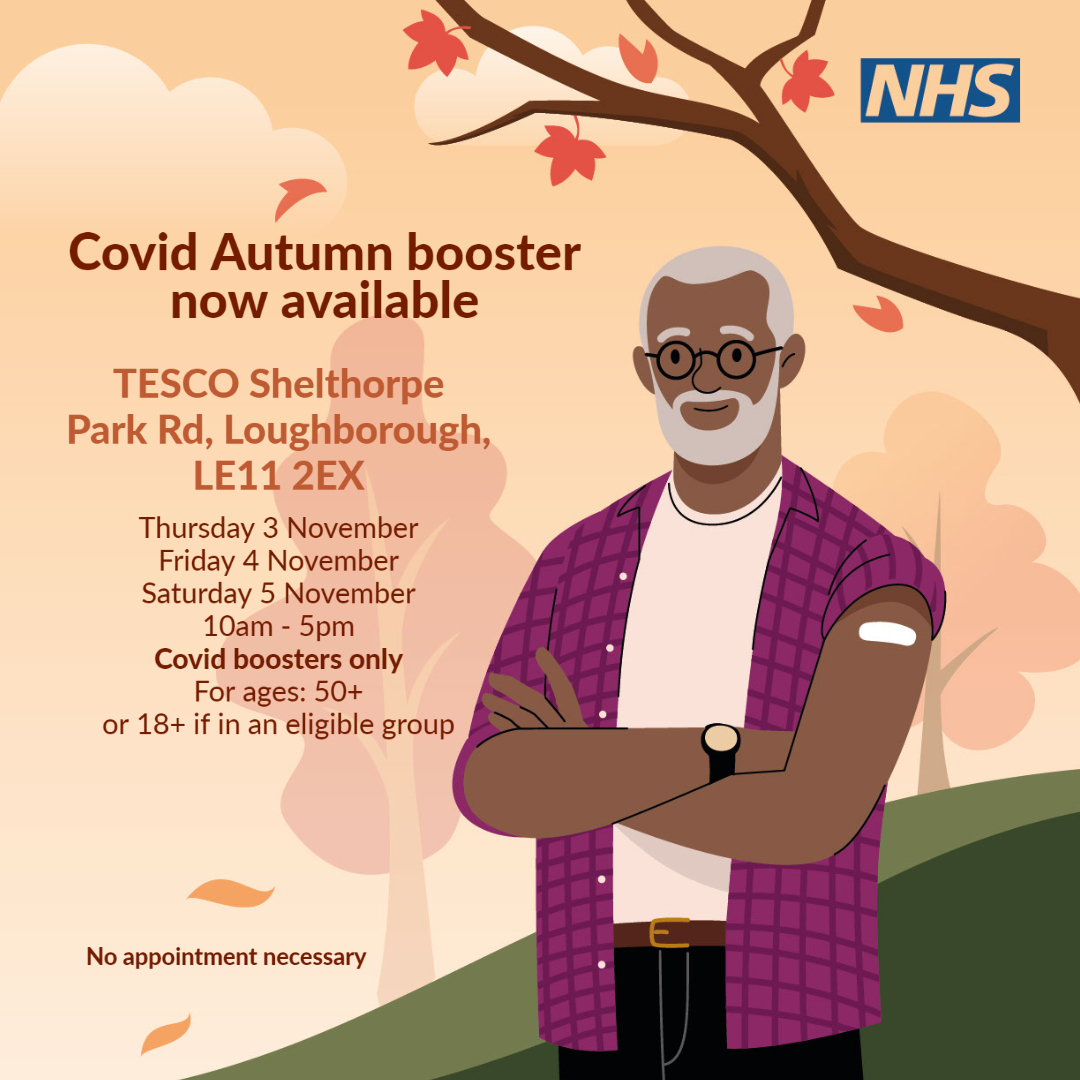 Covid Autumn booster available at Tesco Shelthorpe - November 3-5