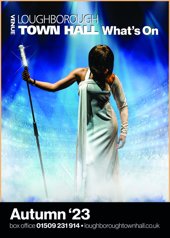 What's on at Loughborough Town Hall this Autumn