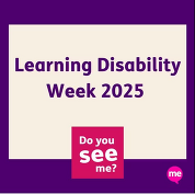 CSAB: Learning Disability Week 2025, "Do you see me?"