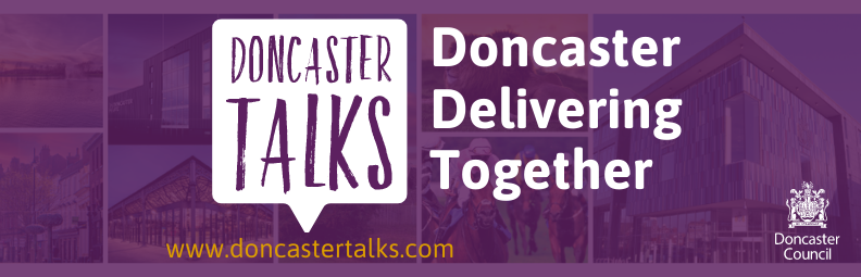 Doncaster Delivering Together - Have your say!